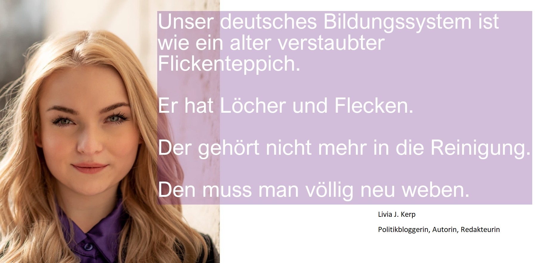 Zitat: Bildungspolitik Heute! – Livia Josephine Magazin